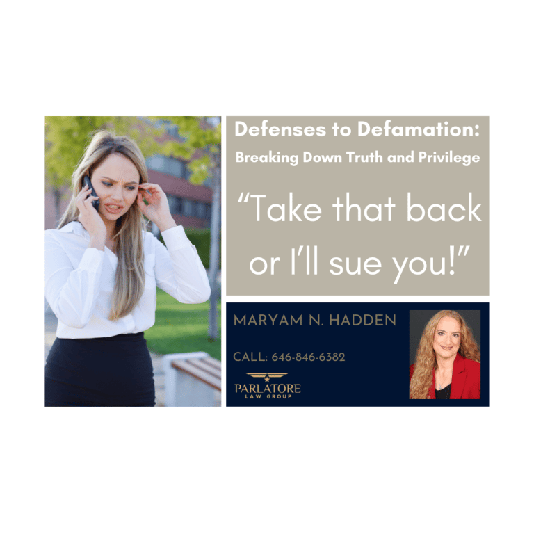 Defenses to Defamation- Parlatore Law Group